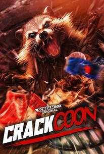 Crackcoon | Rotten Tomatoes