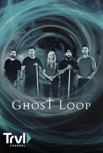Ghost Loop | Rotten Tomatoes