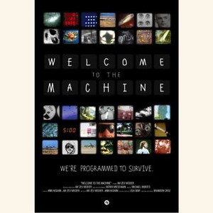 Welcome to the Machine - Rotten Tomatoes