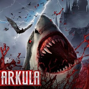 Sharkula - Rotten Tomatoes