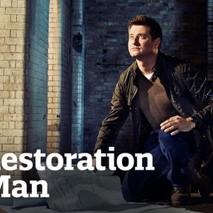 Restoration Man - Rotten Tomatoes