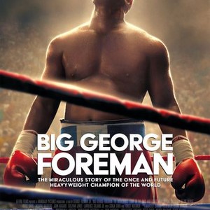 Big George Foreman: The Miraculous Story of the Once and Future ...