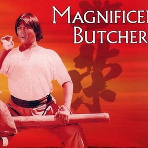 Magnificent Butcher - Rotten Tomatoes