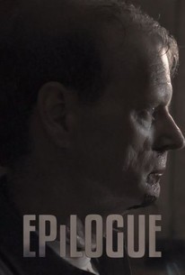Epilogue (2017) | Rotten Tomatoes