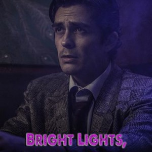 Bright Lights, Dark Shadows - Rotten Tomatoes