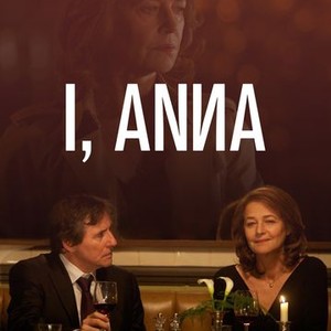 I, Anna - Rotten Tomatoes