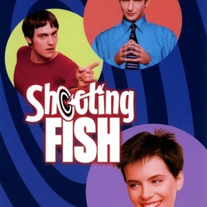 Shooting Fish - Rotten Tomatoes