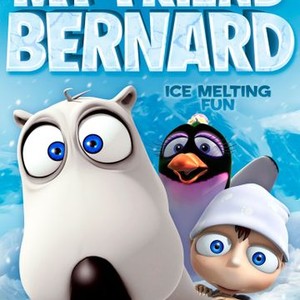 My Friend Bernard - Rotten Tomatoes