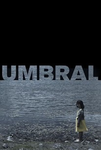 Umbral | Rotten Tomatoes