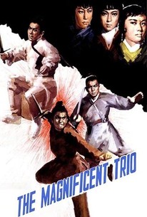 The Magnificent Trio - Rotten Tomatoes