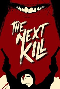 The Next Kill | Rotten Tomatoes