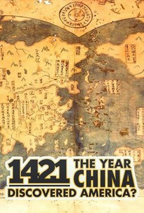 1421: The Year China Discovered America? - Rotten Tomatoes