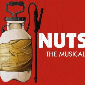 Nuts! The Musical - Rotten Tomatoes