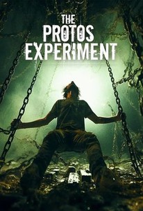 The Protos Experiment | Rotten Tomatoes