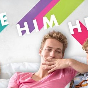 Me Him Her - Rotten Tomatoes