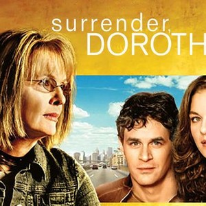 Surrender Dorothy - Rotten Tomatoes
