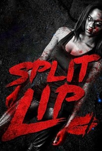 Split Lip | Rotten Tomatoes