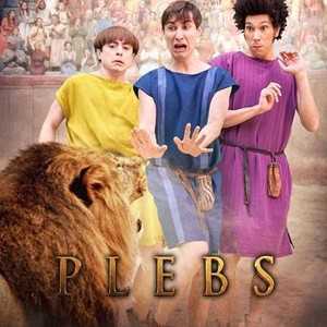 Plebs: Season 3, Episode 1 - Rotten Tomatoes