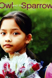 Owl and the Sparrow | Rotten Tomatoes