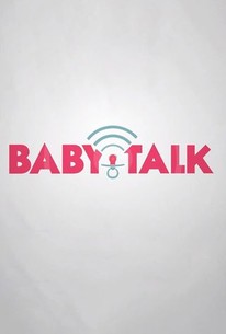 Baby Talk: Season 1 | Rotten Tomatoes