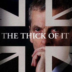 The Thick of It: Season 1 - Rotten Tomatoes