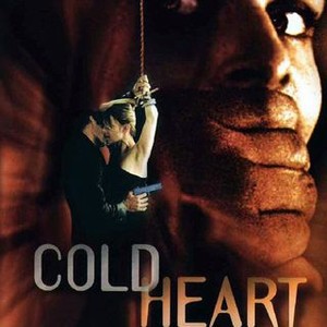 Cold Heart - Rotten Tomatoes
