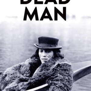 Dead Man - Rotten Tomatoes