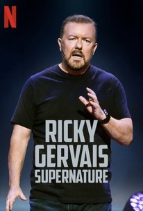 Ricky Gervais: SuperNature | Rotten Tomatoes