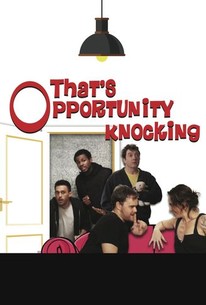 That's Opportunity Knocking | Rotten Tomatoes