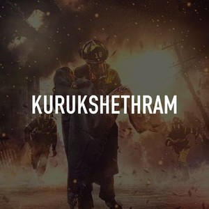 Kurukshethram - Rotten Tomatoes