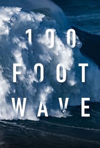 100-Foot Wave - Rotten Tomatoes