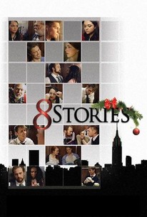 8 Stories | Audience Reviews | Rotten Tomatoes