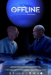 The Offline | Reviews | Rotten Tomatoes