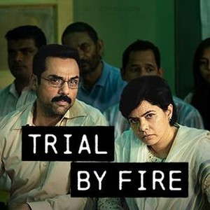 Trial by Fire - Rotten Tomatoes