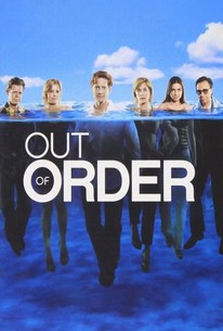 Out of Order (2003) | Rotten Tomatoes