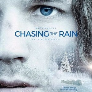 Chasing the Rain - Rotten Tomatoes