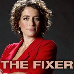 The Fixer: Season 2, Episode 3 - Rotten Tomatoes