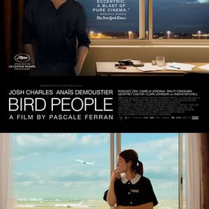 Bird People - Rotten Tomatoes
