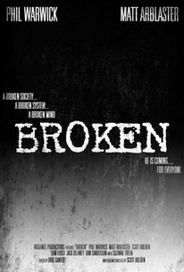 Broken (2012) | Rotten Tomatoes