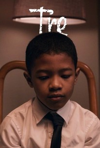 Tre | Rotten Tomatoes