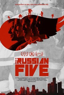 The Russian Five | Cast and Crew | Rotten Tomatoes