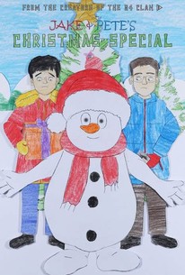 Jake & Pete's Christmas Special | Rotten Tomatoes