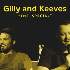 Gilly and Keeves The Special - Rotten Tomatoes