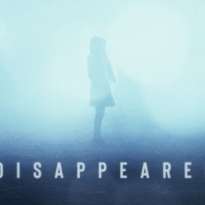 Disappeared - Rotten Tomatoes