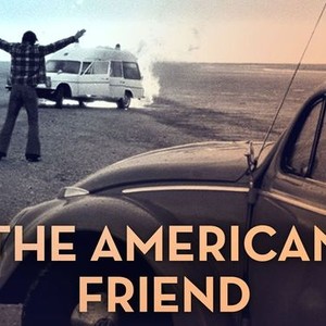 The American Friend - Rotten Tomatoes