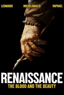 Renaissance: The Blood and the Beauty | Rotten Tomatoes