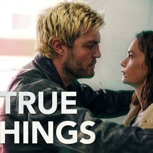 True Things - Rotten Tomatoes