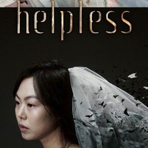 Helpless - Rotten Tomatoes