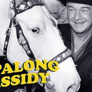 Hopalong Cassidy: Season 1, Episode 24 - Rotten Tomatoes