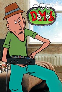 Da Mob | Rotten Tomatoes